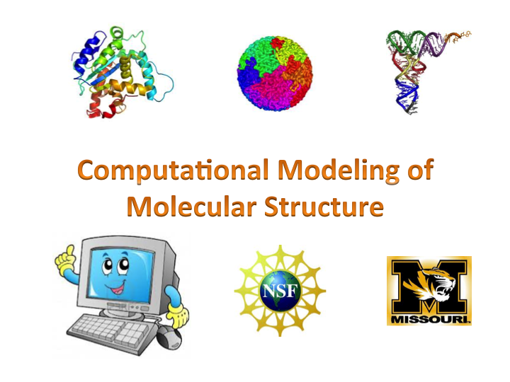 Computational Modeling Of Molecular Structures Computational Modeling Of Molecular Structures